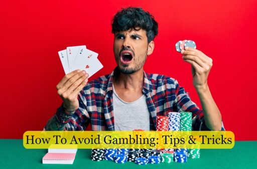 How To Avoid Gambling: Tips & Tricks - Sweepstakesbible Blog
