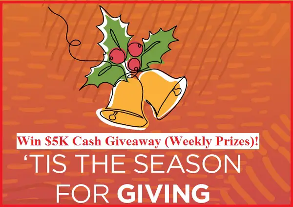 2022 Season Of Giving $5K Cash Giveaway (Weekly Prizes) | SweepstakesBible