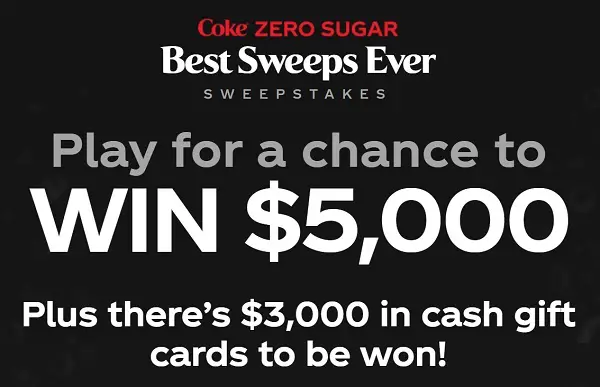 Coca Cola Best Sweeps Ever Sweepstakes: Win $5000 Cash! | SweepstakesBible