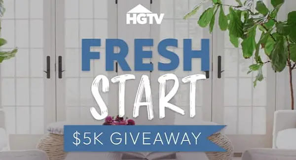 HGTV's Fresh Start Giveaway: Win $5000 Cash For New Year ...