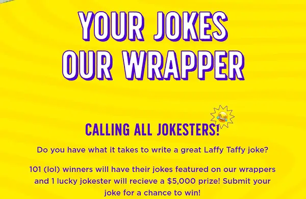 Laffy Taffy Your Jokes Contest: Win $5,000 & A Winning Joke Printed ...