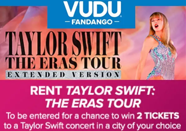 Vudu Taylor Swift the Eras Tour Sweepstakes: Win Concert Tickets ...