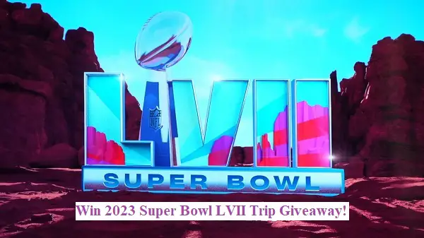 Win 2023 Super Bowl LVII Trip Giveaway (6 Winners) | SweepstakesBible
